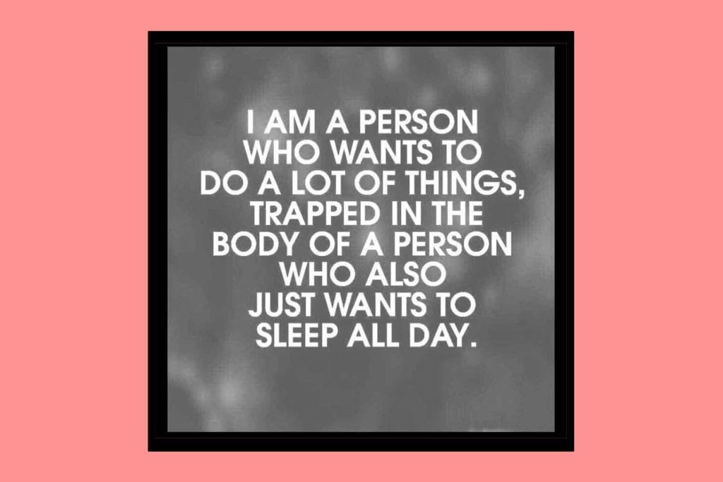 Memes About Fatigue and Chronic Illness